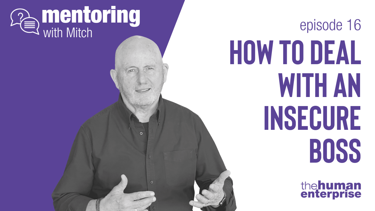 How to deal with an insecure boss | Leadership Skills Blog