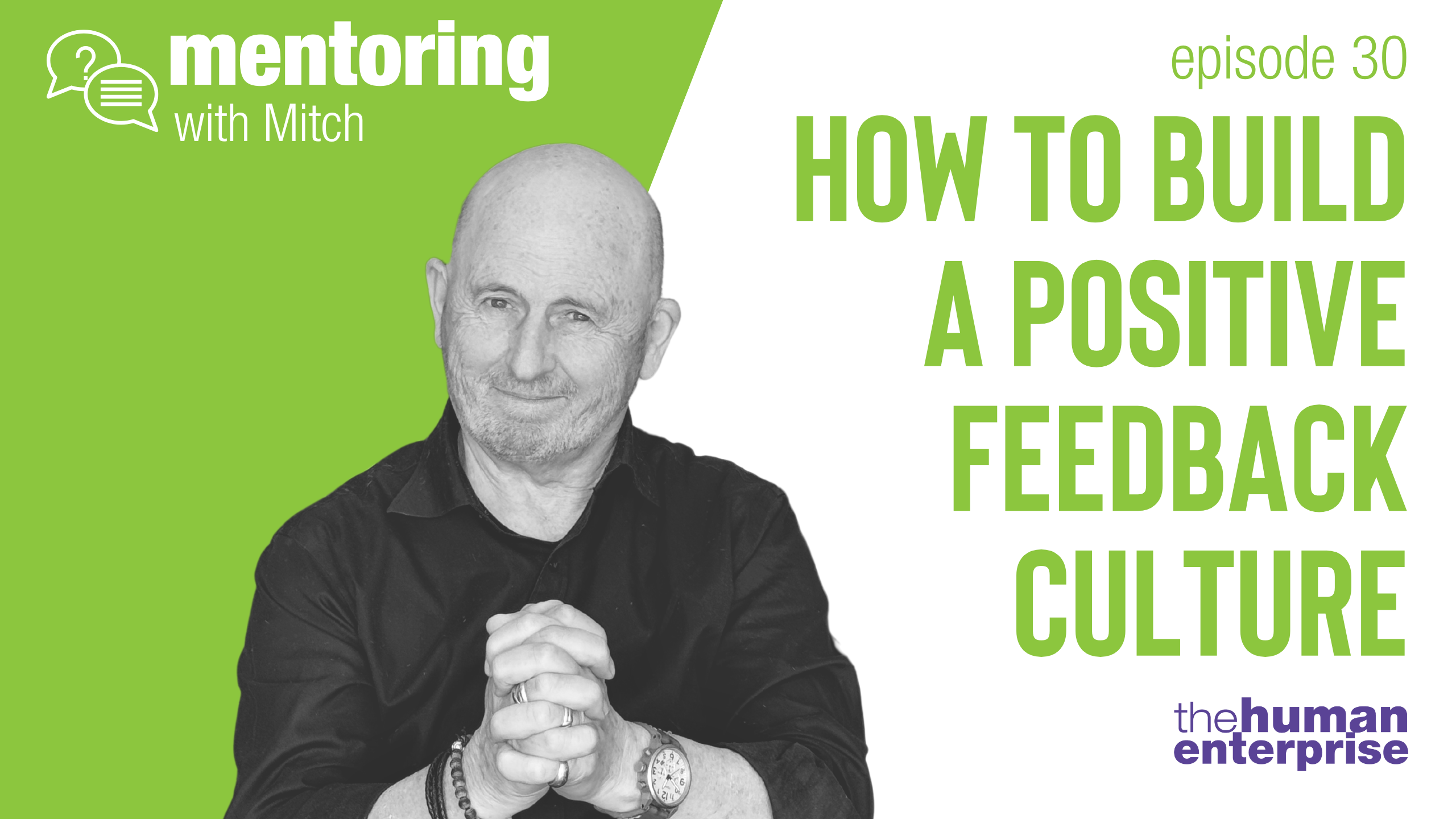 How to build a positive feedback culture | Leadership Skills Blog